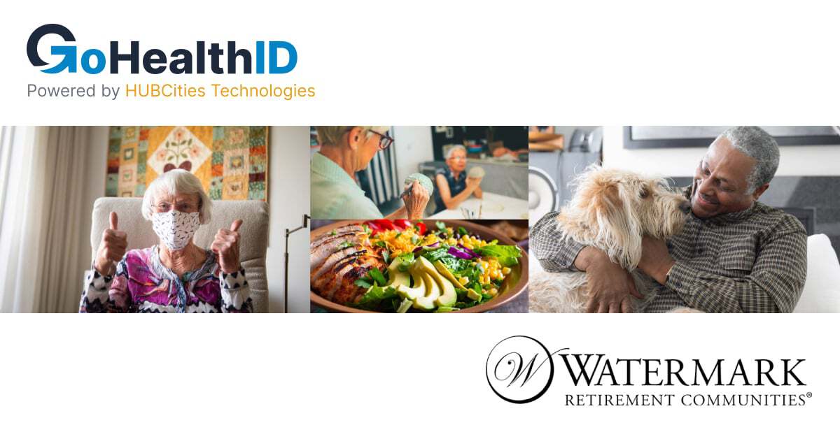 Case Study | Watermark Retirement Communities | GoHealthID